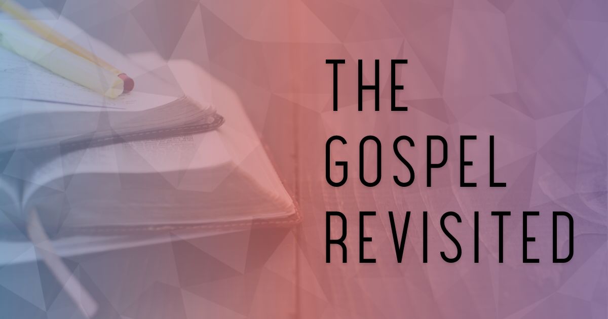 What Is The Gospel?